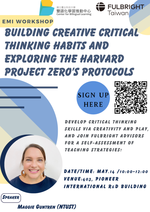 【轉知】國立臺北科技大學「Building Creative Critical Thinking Habits and Exploring ...